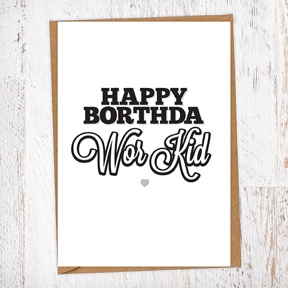 Happy Borthda Wor Kid Birthday Card – A Local Radgie